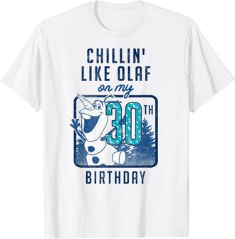 Disney Frozen Chillin Like Olaf an meinem 30. Geburtstag T-Shirt