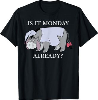 Disney Winnie the Pooh Eeyore Is it Monday Already? Funny T-Shirt