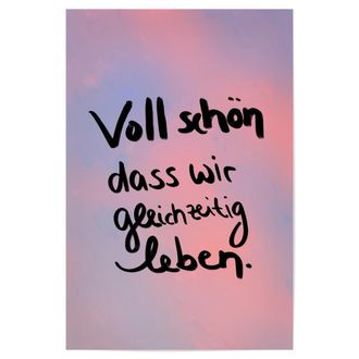 artboxONE Poster 30x20 cm Typografie Voll sch&ouml;n - Bild vollsch&ouml;ndasswirgleichzeitigleben bunt Freundschaft