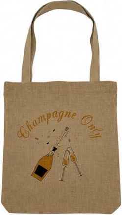 Fabulous Sac Shopping Tote Bag Aspect Lin - Champagne Only France Luxe Alcool - Sac de Courses Toile Epaisse 360g Beige Naturel Cabas Port&eacute; Epaule Solide Impri