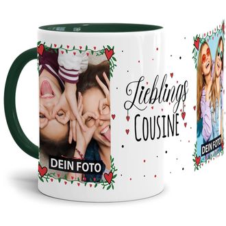 Tassendruck Tasse - Lieblings-Cousine - zum selbst Gestalten mit zwei Fotos - Fototasse für die Cousine - Keramik, Innen & Henkel Dunkelgrün, 300 ml