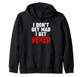 Vexed Ich werde ver&auml;rgert Kapuzenjacke