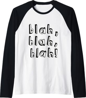 Pussy Deluxe Blah, Blah, Blah! Raglan