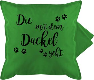 Shirtracer Kissenbezug - Deko Kissen Hobby - Die mit dem Dackel geht schwarz - 50 x 50 cm - Grün - dackelmotiv kissenhülle