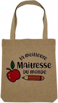 Fabulous Sac Shopping Tote Bag Aspect Lin - La Meilleure Maitresse du Monde Ecole Primaire Maternelle - Sac de Courses Toile Epaisse 360g Beige Naturel Cabas P