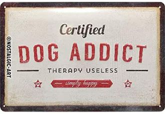 Nostalgic Art 22293 Retro Blechschild PfotenSchild-Dog Addict - Geschenk für Hunde-Besitzer, aus Metall, Vintage-Design zur Dekoration, 20 x 30 cm