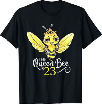BDAZ The Queen Bee is 23 Honeybee Hive 23. Geburtstag Frauen T-Shirt