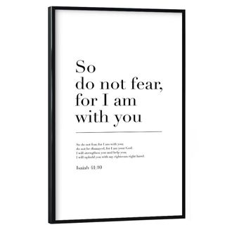 artboxONE Poster mit schwarzem Rahmen 60x40 cm Typografie Jesaja 41:10 Bibelvers - Bild jesaja 41 10