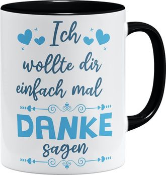 OM3 Ich wollte dir einfach mal Danke sagen Tasse mit Spruch (blau) - Keramik Becher - 11oz 325ml - Beidseitig Bedruckt - Schwarz