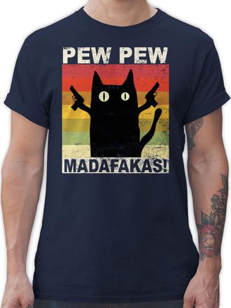 Shirtracer T-Shirt Herren - Spr&uuml;che Statement - Pew Pew Madafakas - XXL - Navy Blau - katzenshirt Shirts mit Aufschrift cat t - Shirt Katzen-Tshirt Tshirt Statem