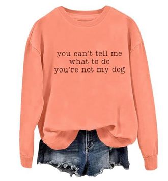 Generic Sweat humoristique pour homme et femme avec inscription &laquo; You Cant Tell Me What To Do Youre Not My Dog &raquo;, Orange, 3XL