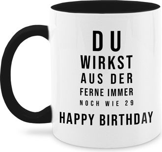 Shirtracer Tasse Tassen 325ml - 30. - Du wirkst aus der Ferne immer noch wie 29 | Happy Birthday 30 Jahre | Geschenke 30 Geburtstag Geschenk | - 325 ml - Schwarz