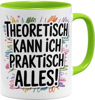 OM3 witzige Kaffee-Tasse mit Spruch - Theoretisch kann ich praktisch alles | Keramik Becher | 325ml | Beidseitig Bedruckt | Hellgr&uuml;n