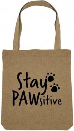 Fabulous Sac Shopping Tote Bag Aspect Lin - Stay Pawsitive Cat Dog Pets - Sac de Courses Toile Epaisse 360g Beige Naturel Cabas Port&eacute; Epaule Solide Imprim&eacute; en 