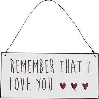 Ib Laursen Schild Remember That I Love You Metall Spruch Herz zum H&auml;ngen Liebe