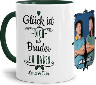 Tassendruck Tasse mit Spruch - Glück ist, Dich als Bruder zu haben - Personalisierbare Keramiktasse mit Namen und Foto - Geschenkidee für den Bruder - Innen & Hen