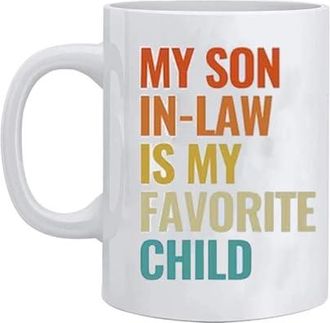 Generic Tasse &agrave; caf&eacute; en c&eacute;ramique avec inscription &laquo; My Son in Law is My Favorite Child &raquo; - Tasse humoristique pour beau-fils - Tasse danniversaire de No&euml;l po