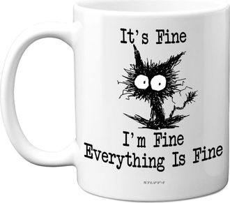 Stuff4 Lustige Tasse - Its Fine - lustige Geschenke für Sie und Ihn, Tassen, Geschenk für Frauen und Männer, Vater, Geburtstagsgeschenke, Weihnachten, Mutter