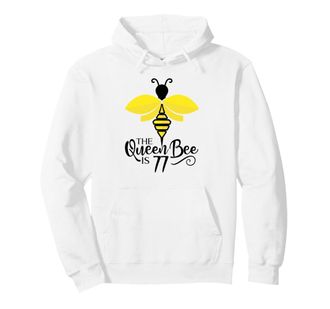 BDAZ 77. Geburtstag The Queen Bee is 77 Years Old Bumblebee Pullover Hoodie