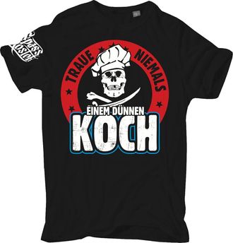 Spass Kostet &Uuml;bergr&ouml;&szlig;en T-Shirt K&uuml;chenchef Motiv Traue Niemals einem d&uuml;nnen Koch 3XL bis 8XL