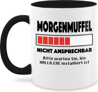 Shirtracer Tasse 325ml - Statement Sprüche - Morgenmuffel nicht ansprechbar Bitte warten Sie, bis Hallo.Exe installiert ist - 325 ml - Schwarz - geschenk sprucht