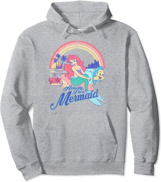 Disney The Little Mermaid Ariel Actually Im A Mermaid Pullover Hoodie
