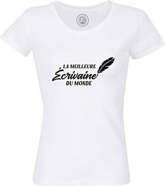 Fabulous T-Shirt Femme Col Rond La Meilleure Ecrivaine du Monde Livre Ecriture Roman Journaliste M&eacute;tier Litterature