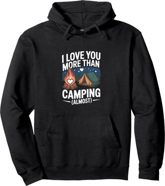 Mapanoli Design Ich Liebe Dich mehr als Camping - Fast Pullover Hoodie