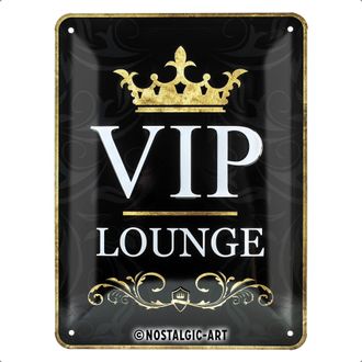 Nostalgic Art Retro Blechschild, 15 x 20 cm, VIP Lounge - Geschenk-Idee f&uuml;r besondere Menschen, aus Metall, Vintage Design, Blechschilder Spr&uuml;che