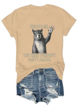 Generic T-shirt humoristique &laquo; Excuse Me The Bird Feeder is Empty Shirt Excuse Me The Bird Feeder is Empty &raquo; pour homme et femme, Kaki-1., XXL