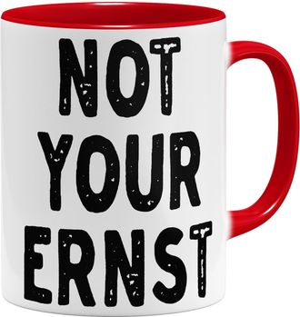 OM3 Not Your Ernst Kaffee-Tasse mit Spruch - Spruchtasse Fun Denglisch-Stil - Schelchtes Englisch - Keramik Becher - 325ml - Beidseitig Bedruckt - Rot