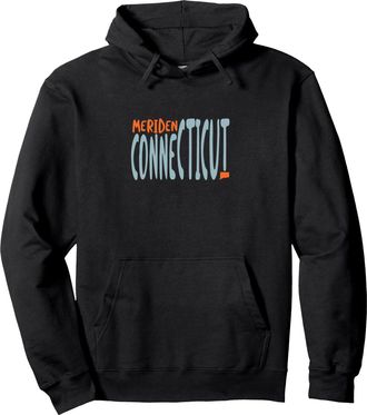 Whyitsme Design Souvenir aus Meriden Connecticut, CT Pullover Hoodie