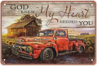 Generic God Knew My Heart Needed You Blechschild, Sonnenblume Blechschild, The Old Pickup Truck Blechschild, Wandkunst Blechschild, Wanddekoration Mann Loch B