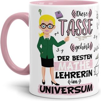 Tassendruck Tasse Beste Mathe-Lehrerin im Universum - Schule/Abi/Abschied/Geschenk-Idee/mit Spruch/Innen & Henkel Rosa