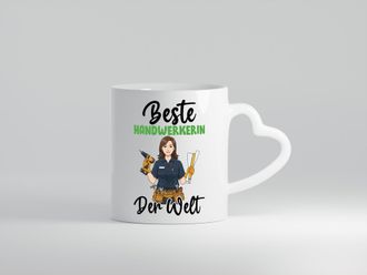 Generic Beste Handwerkerin | Handwerkerinnen v2 - Herzhenkel Tasse - Kaffeetasse/Geschenk/Familie