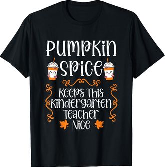 BDAZ Pumpkin Spice Keeps This Kindergartenlehrer Nice Fall T-Shirt