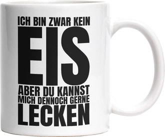 Jimbeels Ich bin zwar kein Eis aber Du kannst mich dennoch gerne lecken lustig bedruckte Kaffeetasse Lustige Sprüche Tasse