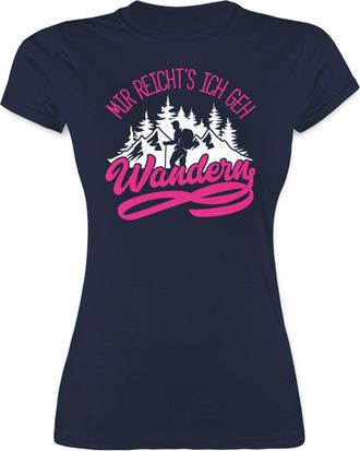Shirtracer Shirt Damen - Hobby Outfit - Mir reichts ich GEH wandern - M - Navy Blau - wandergeschenke Tshirt Laufen Laufsport Berg t-Shirts Geschenke f&uuml;r Wandere