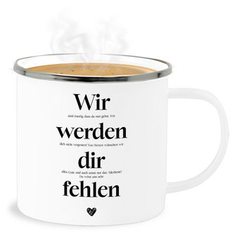 Shirtracer Emaille Becher Blechbecher - Kollegen - Tassen - Wir werden Dir fehlen I Ruhestand Geschenkideen Abschied Kollege Geschenke zum Abschied Kollegin Gesc