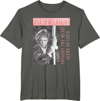 George Michael Heute Abend scheint die Musik so laut T-Shirt