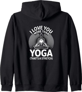 Mapanoli Design Ich Liebe Dich mehr als Yoga - Yoga Lover Kapuzenjacke