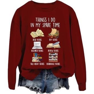 Generic Sweat &laquo; Things I Do In My Spare Time &raquo; pour lire des livres, sweatshirt pour amateurs de livres, chemises pour femmes et hommes, bordeaux, XXL