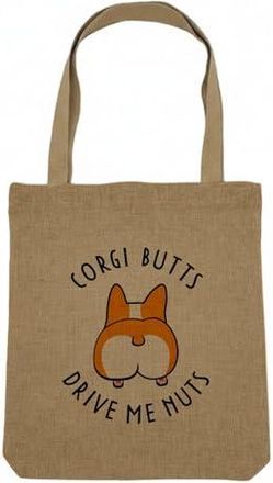 Fabulous Sac Shopping Tote Bag Aspect Lin - Corgi Butts Drive me Nuts Dog Pets - Sac de Courses Toile Epaisse 360g Beige Naturel Cabas Port&eacute; Epaule Solide Impr