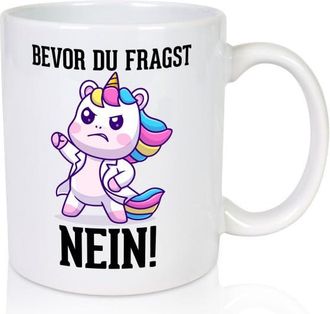 Generic Bevor du fragst Nein | Einhorn | W&uuml;tendes Einhorn - Tasse Weiss - Kaffeetasse/Geschenk/Familie
