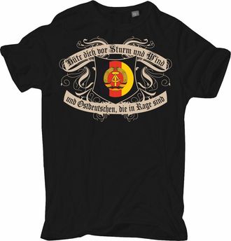 Spass Kostet Herren M&auml;nner T-Shirt H&uuml;te Dich vor Sturm und Wind und Ostdeutschen DDR NVA