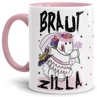 Tassendruck Einhorn-Tasse Braut-Zilla - Unicorn/Geschenk-Idee/Freunde/Sterne/Innen & Henkel Rosa