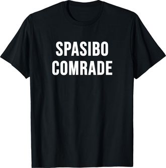 Thank You Spasibo Genosse T-Shirt
