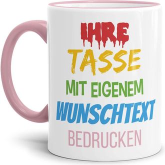 Tassendruck Tasse selbst gestalten/mit eigenem Text beschriften/Wunsch-Name/Spruch-Tasse/Rand & Henkel Rosa/Mittig gegenüber vom Henkel Bedruckt
