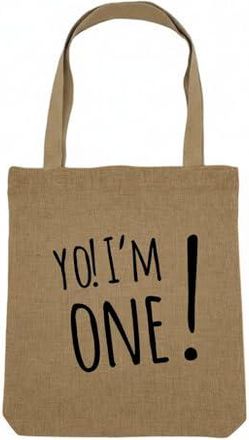 Fabulous Sac Shopping Tote Bag Aspect Lin - Yo! Im One Anniversaire Celebration Cadeau Anglais Message Texte - Sac de Courses Toile Epaisse 360g Beige Naturel 