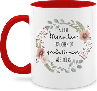Shirtracer Tasse Tassen 325ml - Kleine Menschen brauchen so große Herzen wie deins | Erzieher Geschenk | Erzieherin Geschenk zum Abschied | Tagesmutter Weihnacht
